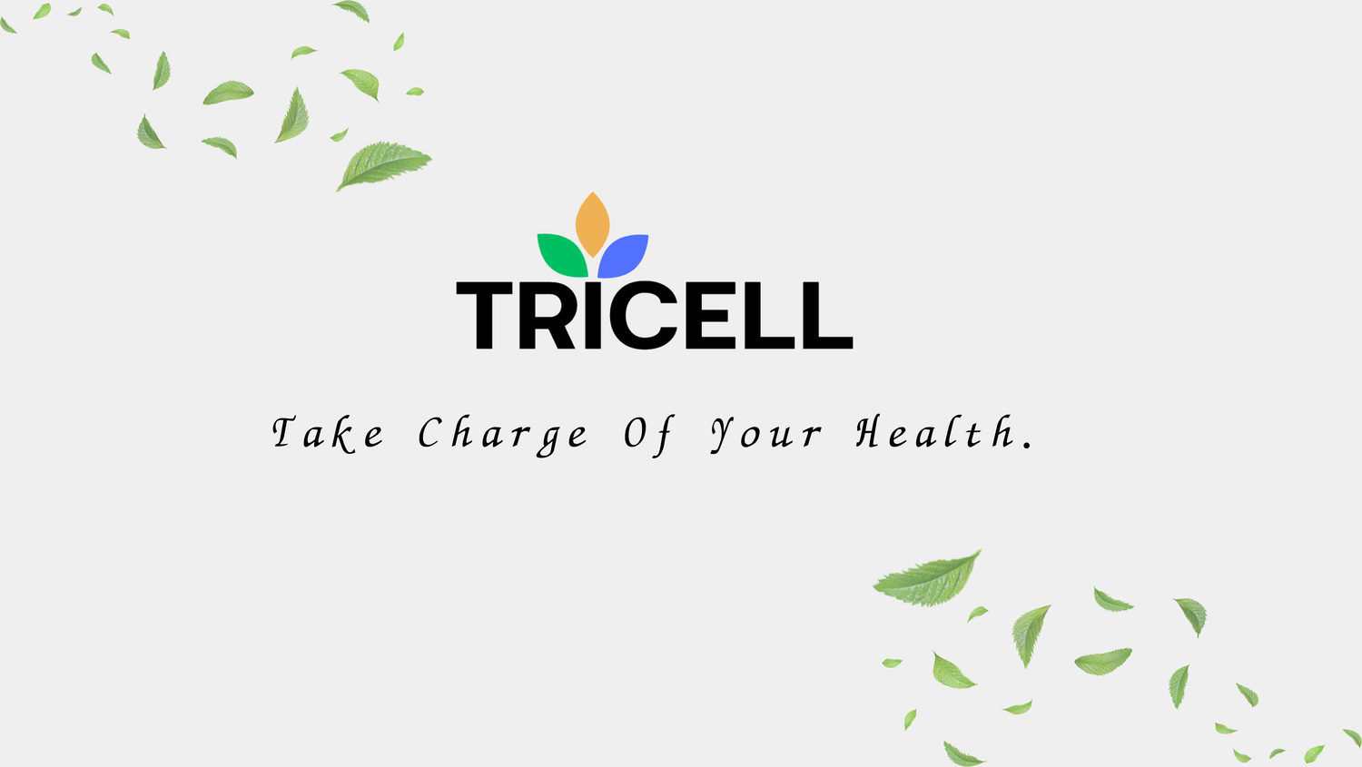 Tricell